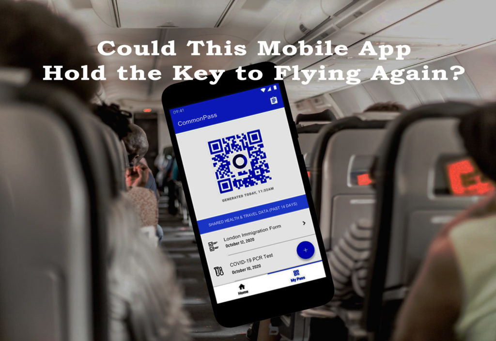 Mobile App CommonPass May Make International Travel Possible Again